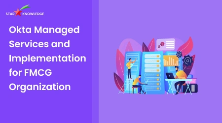 Okta Implementation Solutions for FMCG Firms