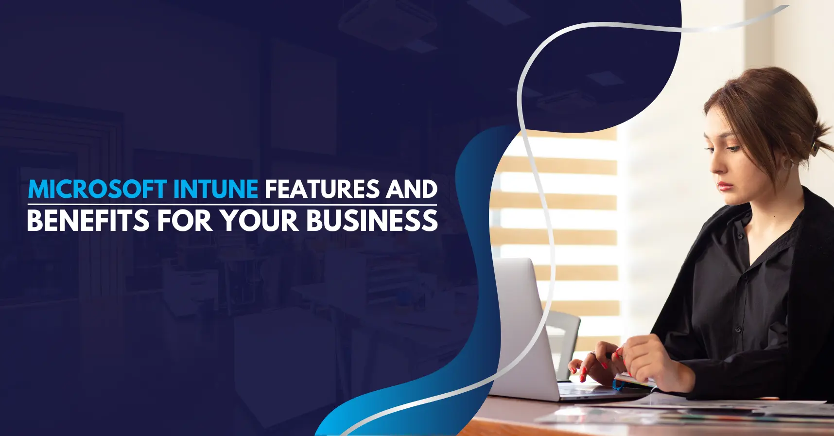 Microsoft Intune its Features and Benefits
