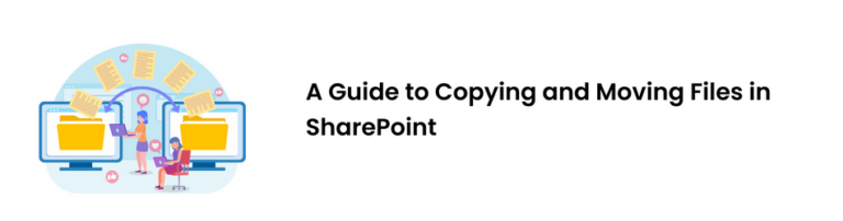 How to Copy and Move Files in SharePoint Step-by-Step