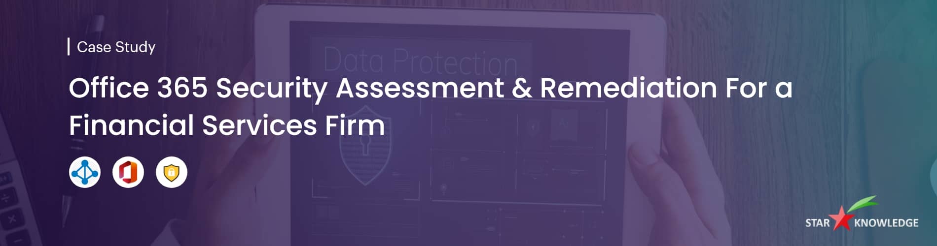 Office 365 Security Assessment & Remediation