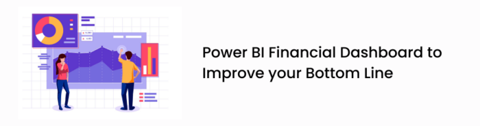 Power BI Financial Dashboards for Enhancing Profitability